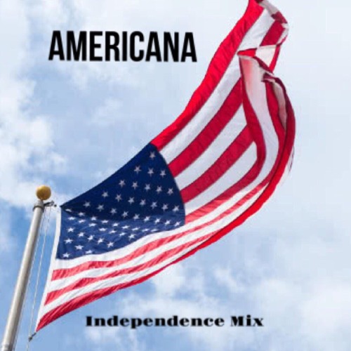 Stream Independence Mix by AmericanA | Listen online for free on SoundCloud