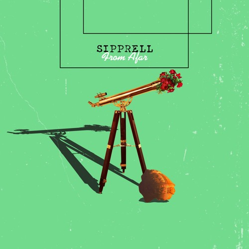 Stream From Afar by SIPPRELL | Listen online for free on SoundCloud