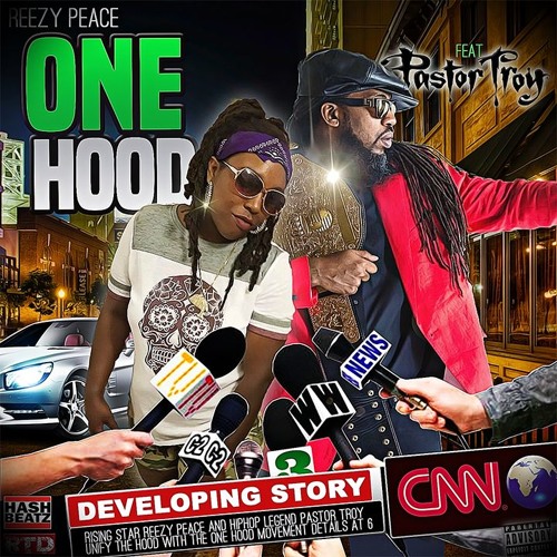 Stream Reezy Peace Ft Pastor Troy 1Hood Produced By HashBeatz by ...