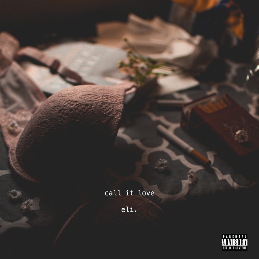 Stream call it love by eli. | Listen online for free on SoundCloud