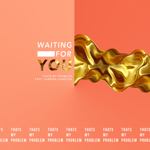 Stream problem solved | Listen to problem solved - Waiting For You ... Stream problem solved | Listen to problem solved - Waiting For You ...