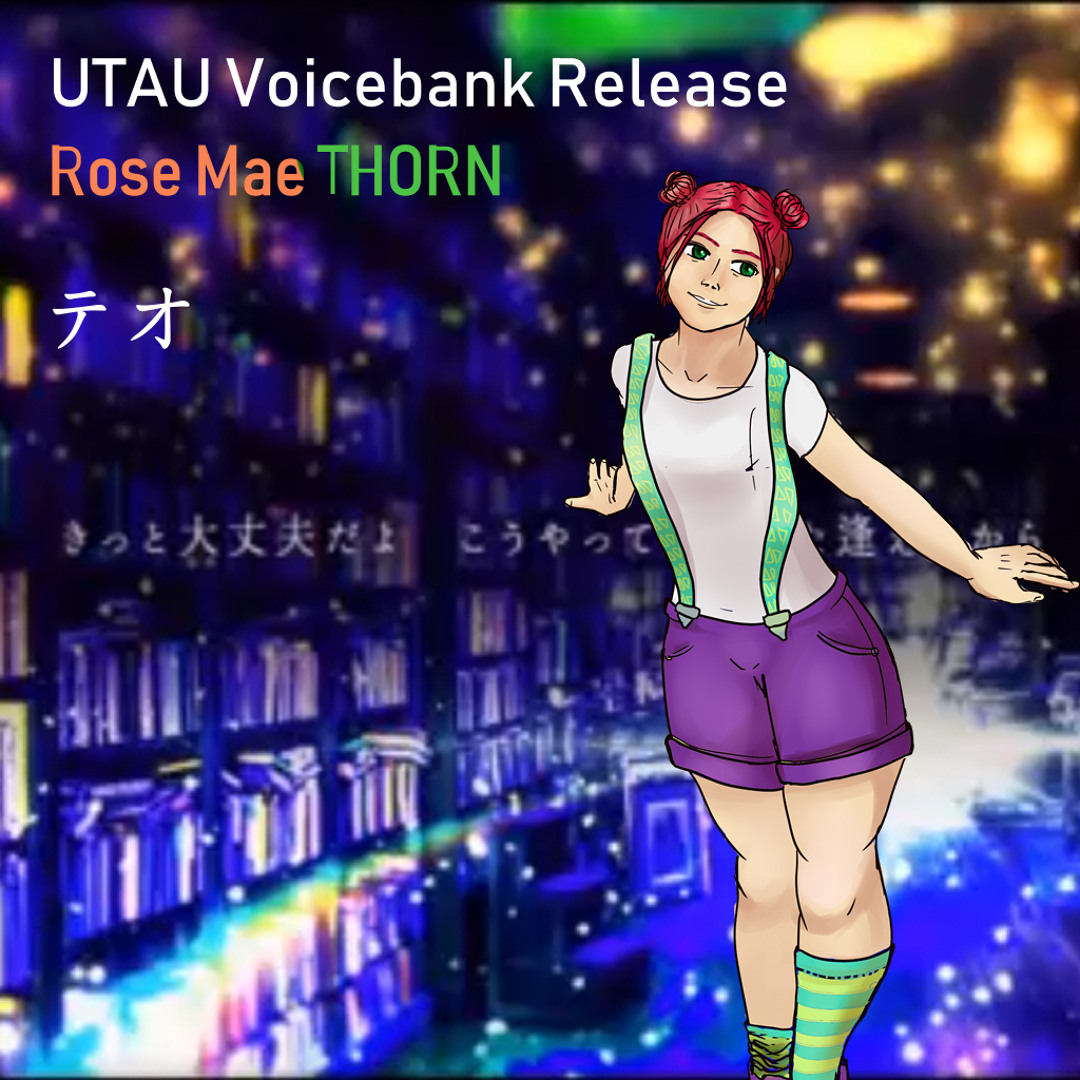 Stream [UTAU Voicebank Release] Rose Mae THORN - テオ (Teo) by Kisa ...