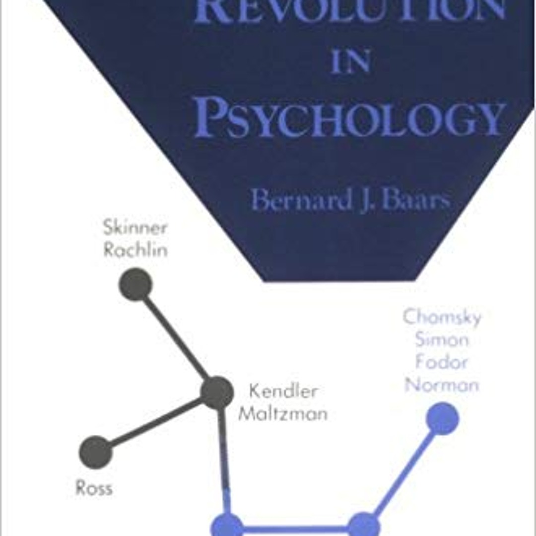 Stream 06) C4, The Cognitive Revolution; The Rise of a Theoretical ...