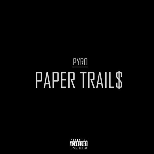 Stream Paper Trails by Pyro | Listen online for free on SoundCloud