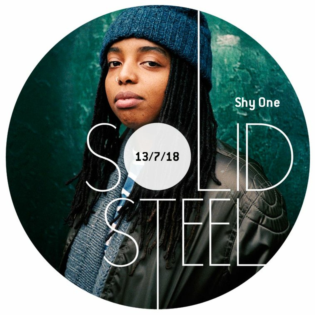 Stream Solid Steel Radio Show 13/7/2018 Hour 2 - Shy One by Ninja Tune ...
