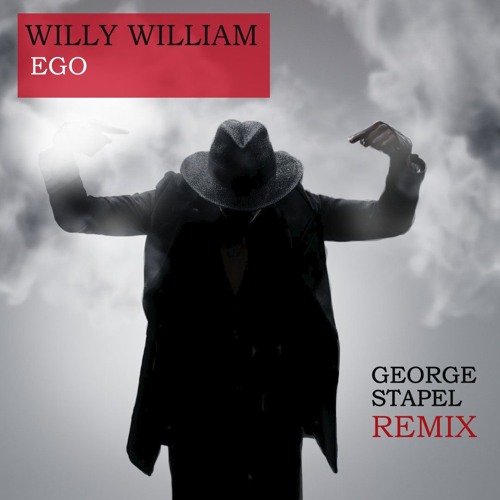 Stream Willy William - Ego ( George Stapel Remix ) Short Version by ...