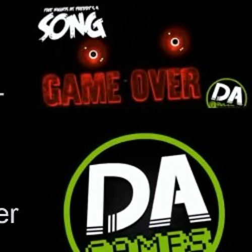 Stream FNaF 4 song | Game Over | - DAgames by Samara Gameplay | Listen ...