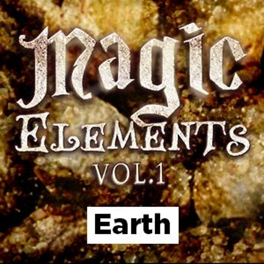 Stream EARTH Demo (Magic Elements vol.1) by Articulated - Sound Effects ...