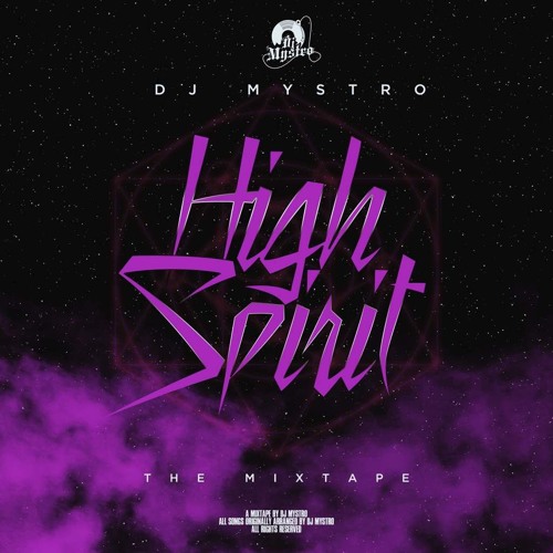 Stream High Spirit by DJ Mystro | Listen online for free on SoundCloud