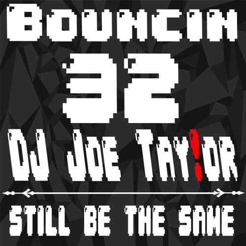 Stream DJ Joe Tay!or - Still be the same by Bailey Swift | Listen ...