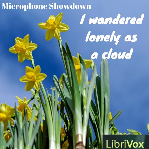 Stream Samson Q1U - I Wandered Lonely as a Cloud read by TriciaG from ...