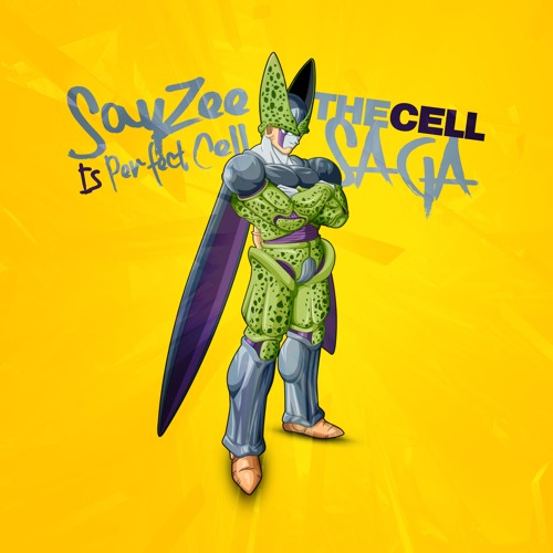 Stream Sayzee | Listen to PERFECT CELL x THE CELL SAGA playlist online ...