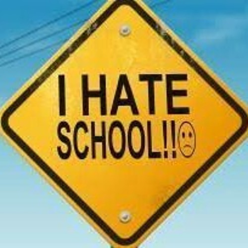 I Hate School Signs