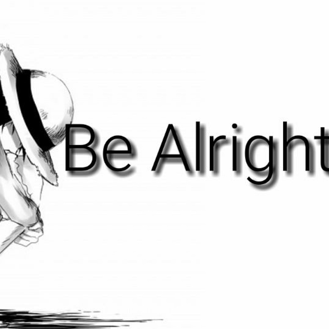 Stream Nightcore- Be Alright- (lyrics) by Nightcore Markzen | Listen ...