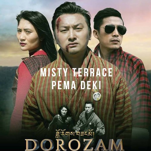 Stream LAM GOM CHI - Misty Terrace & Pema Deki - New Bhutanese Song ...