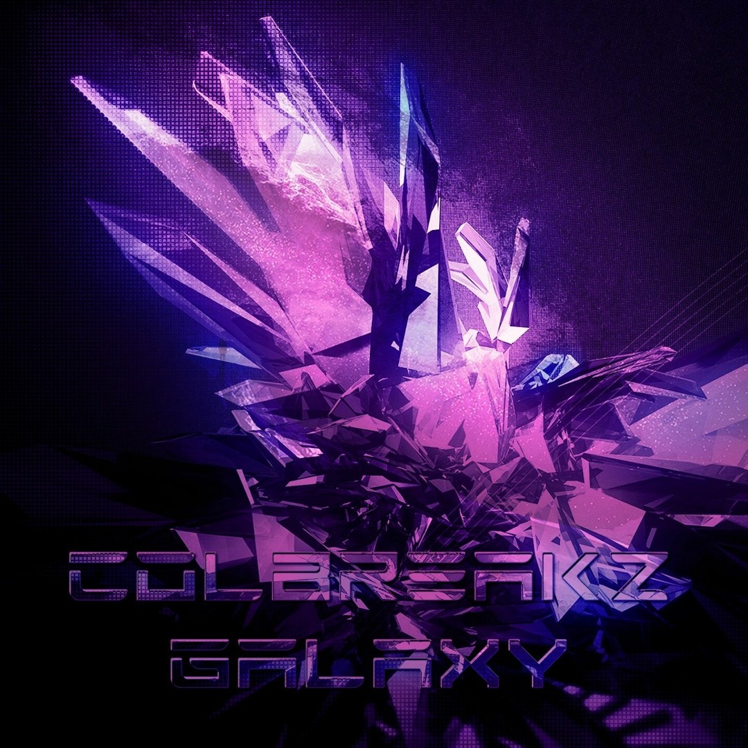 Stream ColBreakz - Galaxy by ColBreakz | Listen online for free on ...