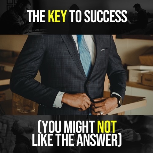 Stream The 10 Keys To Success - Fearless Motivation by ...
