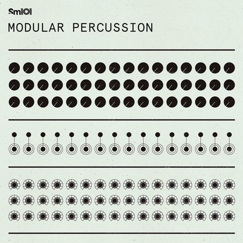 Stream SM101 - Modular Percussion - Modular Demo by Sample Magic ...