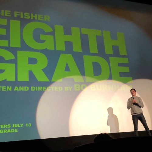 Stream episode Eighth Grade Q&A w/Bo Burnham and cast by Viddy Well ...