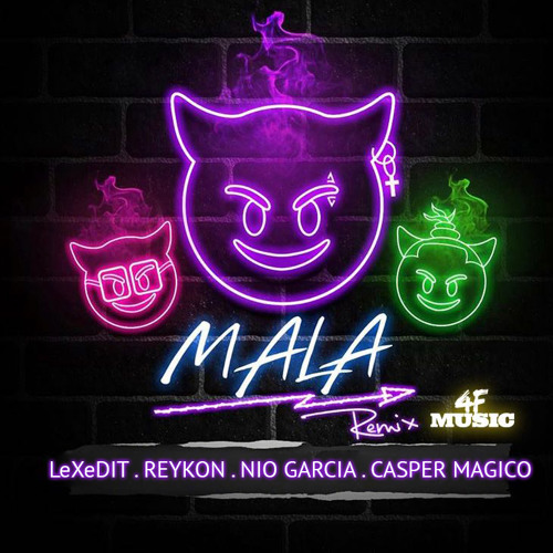 Stream Mala (4F Music Remix)LeXeDIT X Reykon X Nio Garcia X Casper ... Stream Mala (4F Music Remix)LeXeDIT X Reykon X Nio Garcia X Casper ...