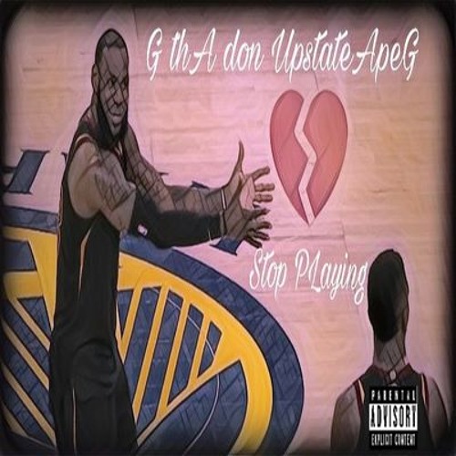 Stream Stop Playing by G thA don | Listen online for free on SoundCloud