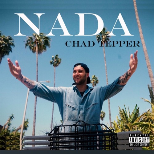 Stream NADA by Chad Tepper | Listen online for free on SoundCloud