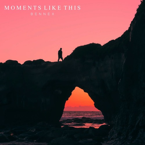Stream Bennex - Moments Like This by Bennex | Listen online for free on ...