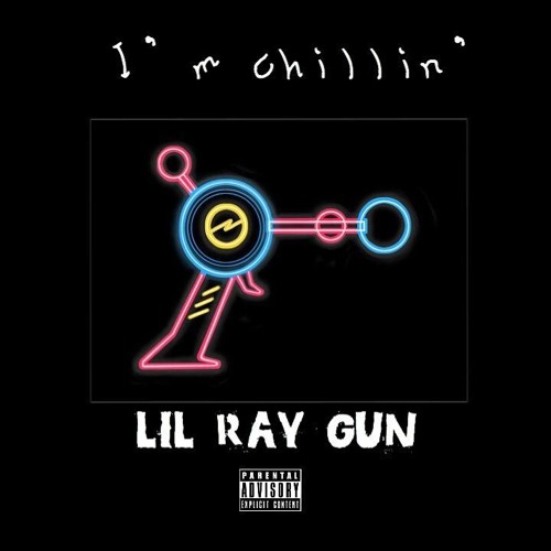 I'm Chillin' (Prod. Steezy Prime) by Lil Ray Gun - Free download on ToneDen