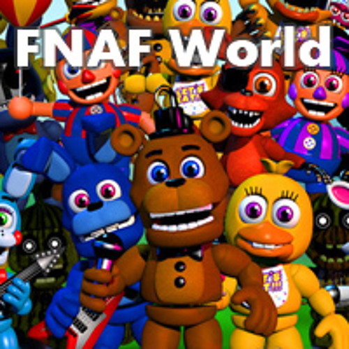 Stream FNAF World Main Theme by D the Listener | Listen online for free ...