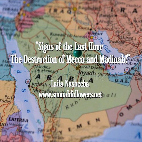 Stream The Destruction of Mecca and Madinah and the Beast! by ...