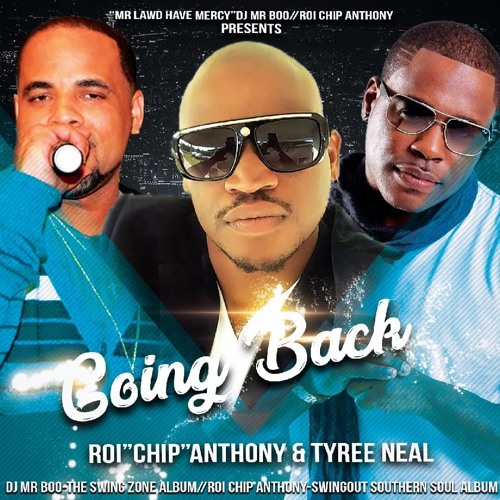 Roi Anthony ft Tyree Neal - Going Back by fivestarpro | Free Listening ...