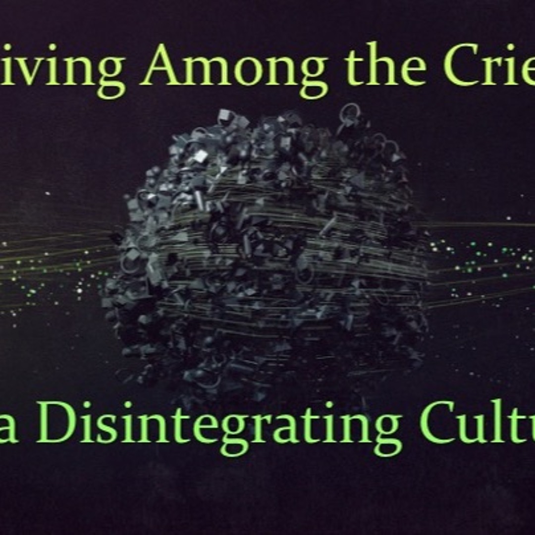 Stream Living Among the Cries of a Disintegrating Culture by Crossroads ...