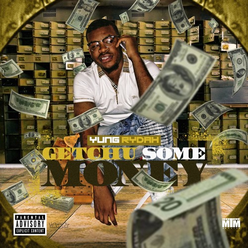 Stream Getchu Some Money [Prod. by Young N Fly Beatz] (Explicit) by ...