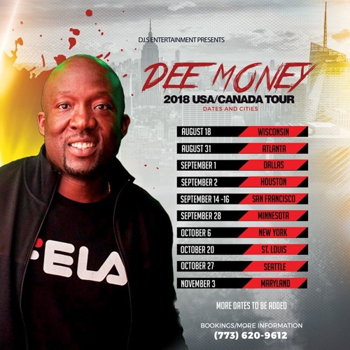 Stream DJ DEE MONEY USA/ CANADIAN TOUR PROMOTIONAL MIX by DJ Dee Money ...