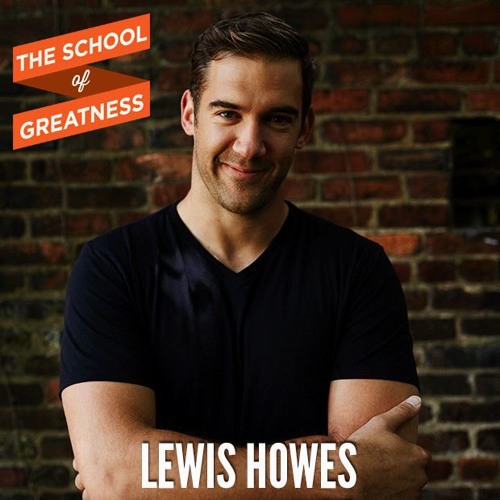 Stream episode Welcome to the School of Greatness Podcast! by Lewis ...