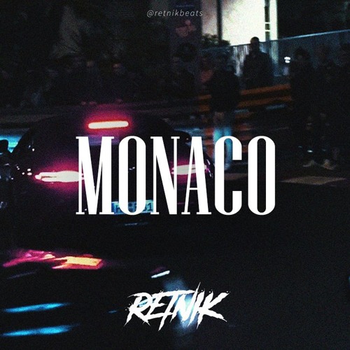 Stream MONACO by Retnik Beats | Listen online for free on SoundCloud