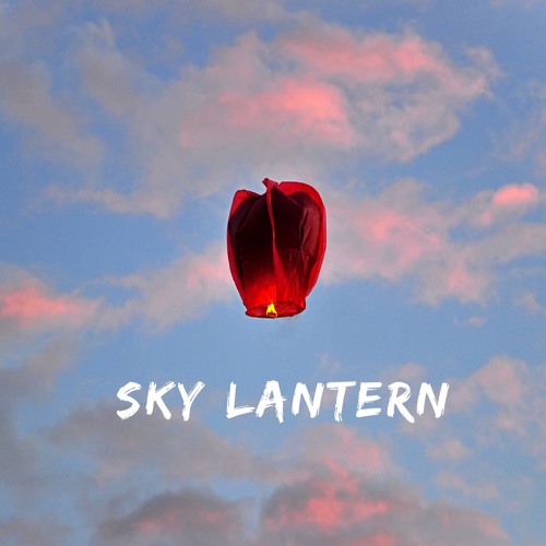 Sky Lanterns Tumblr Quotes