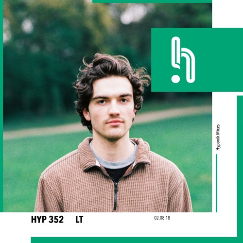 Stream Hyp 352: LT by Hyponik | Listen online for free on SoundCloud