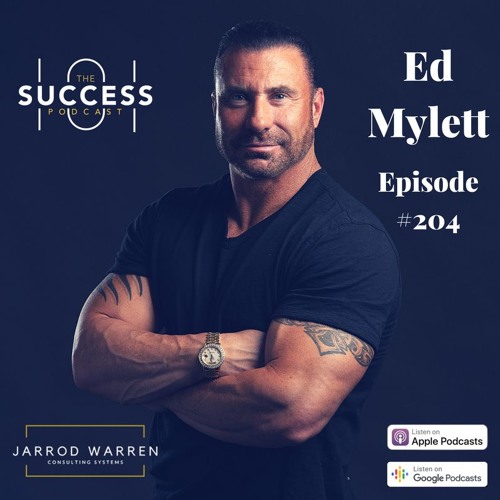 Stream #204: Ed Mylett–What it Takes to Max Out Your Life by The ...