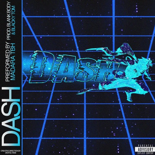 Stream Dash (Prod. Blank Body & Blacky Tom) by Madara TBH (@madaratbh ...