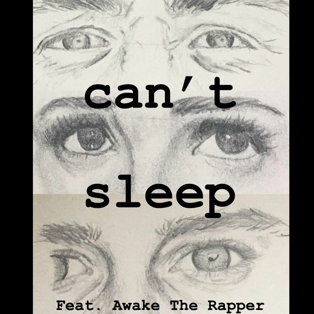 Stream Can't Sleep (prod. MDA)(feat. Awake The Rapper) by Tommy3 ...