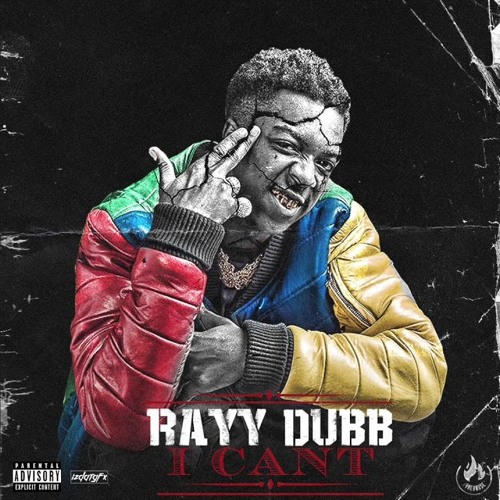 Stream Rayy Dubb - I Cant (Official Audio) by Kyrie Li | Listen online ...