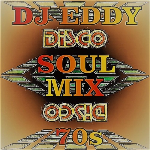 Stream DISCO SOUL MIX OF THE 70s by DeeJay EDDY | Listen online for ...