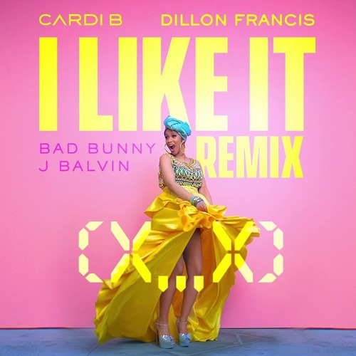 Stream Cardi B, Bad Bunny & J Balvin - I Like It [Dillon Francis Remix ...