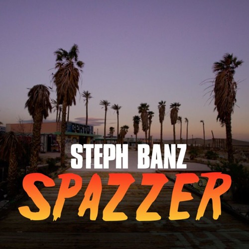 Stream @StephBanz - "SPAZZER" (Prod. Dreamnation) [VIDEO LINK IN ...