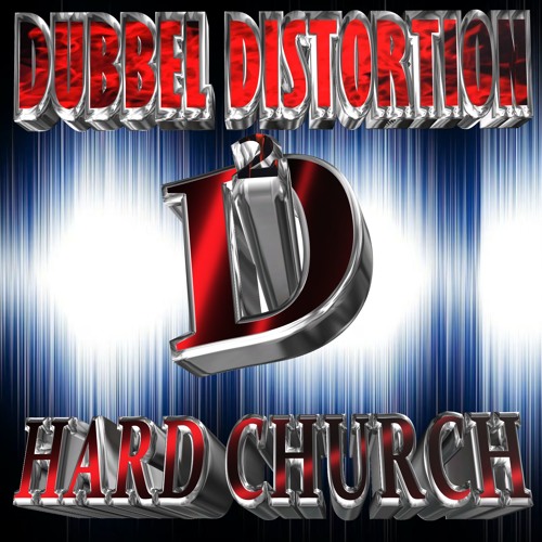 Stream DUBBEL_DISTORTION_-_HARD_CHURCH_[preview] by DOUBLE DISTORTION ...