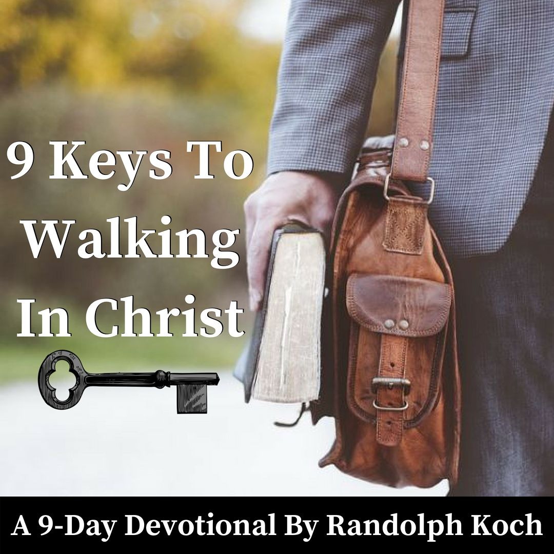 Stream 9 Keys To Walking In Christ Devotional Introduction by A ...