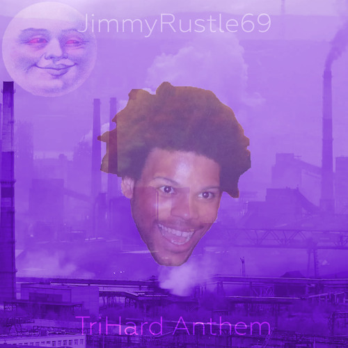 Stream TriHard Anthem by JimmyRustle69 | Listen online for free on ...