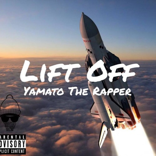 Stream Yamato The Rapper - Lift Off by Fourth Order Records | Listen ...