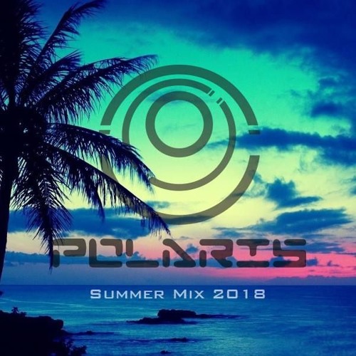 Stream Summer Mix 2018 by Polaris | Listen online for free on SoundCloud